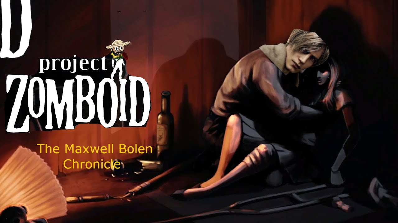 Project Zomboid - Boris Easter Is Dead, Off Brand Leon Has Come - YouTube