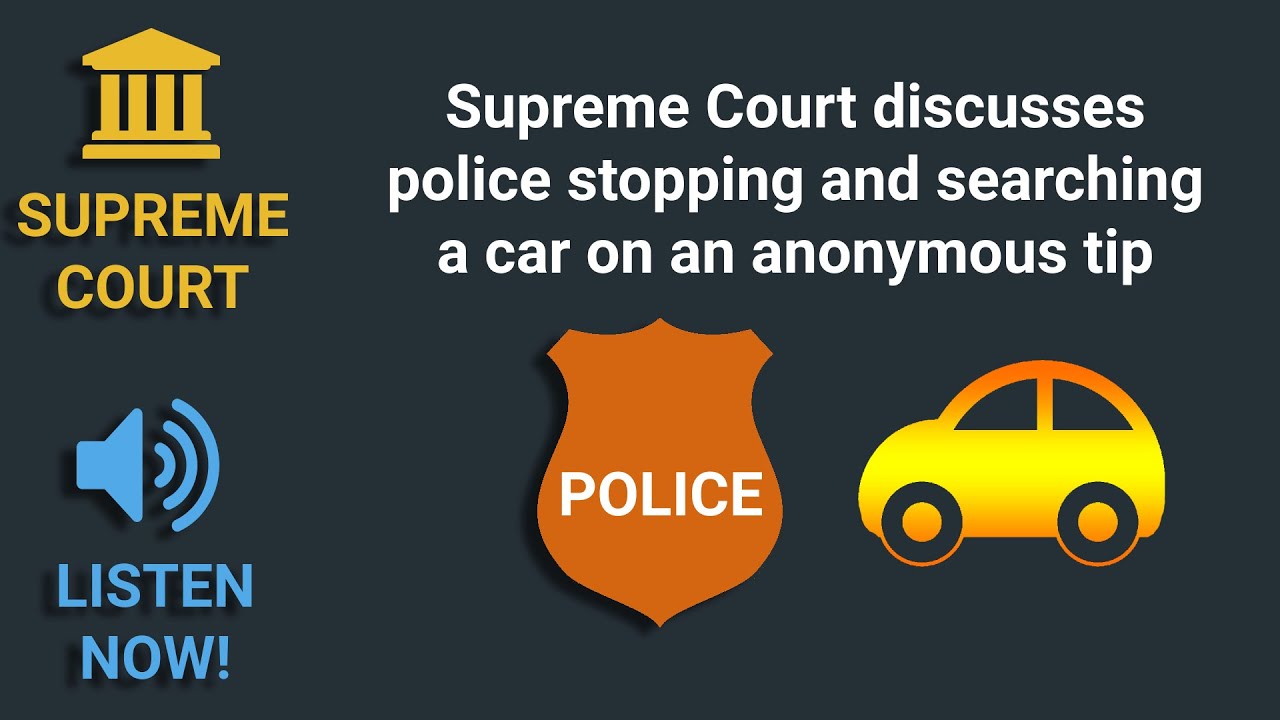 Search and Seizure: Supreme Court oral argument regarding police ...