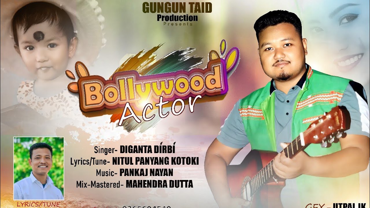 BOLLYWOOD ACTOR// DÍGANTA DÍRBÍ// NITUL PANYANG KATOKI// NEW MISING ...