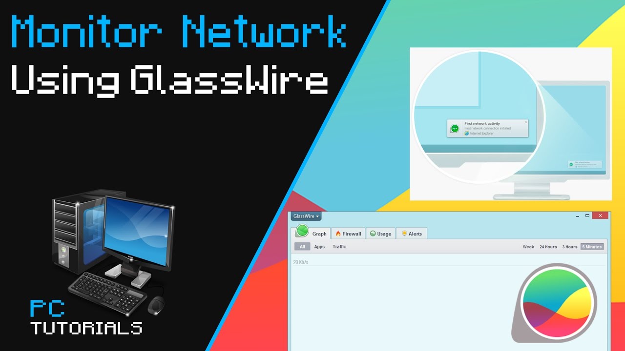Monitor Your Network Using GlassWire - YouTube