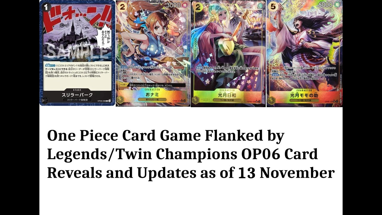 One Piece Card Game Flanked by Legends/Twin Champions OP06 Card Reveals ...