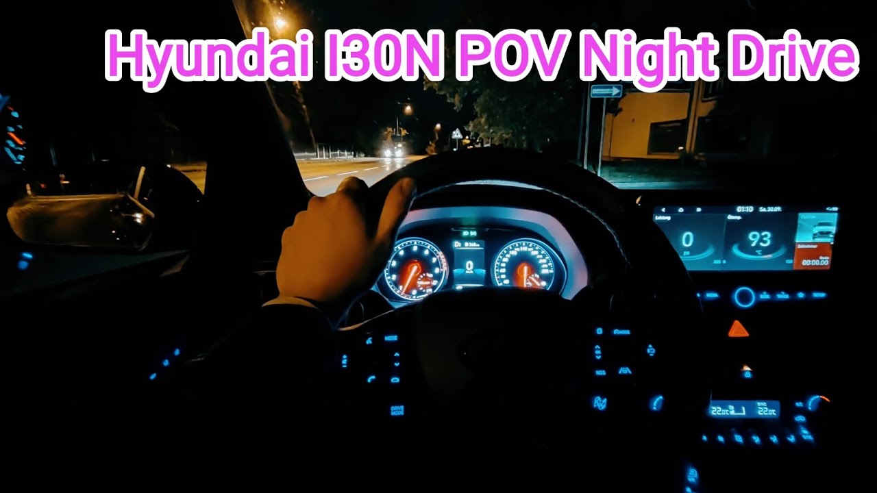 Hyundai I30N Facelift POV Night Drive. Relaxing | 60FPS - YouTube