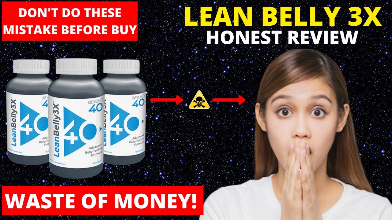 Lean Belly 3X Review – Does this Product Really Work?, Lean Belly 3x ...