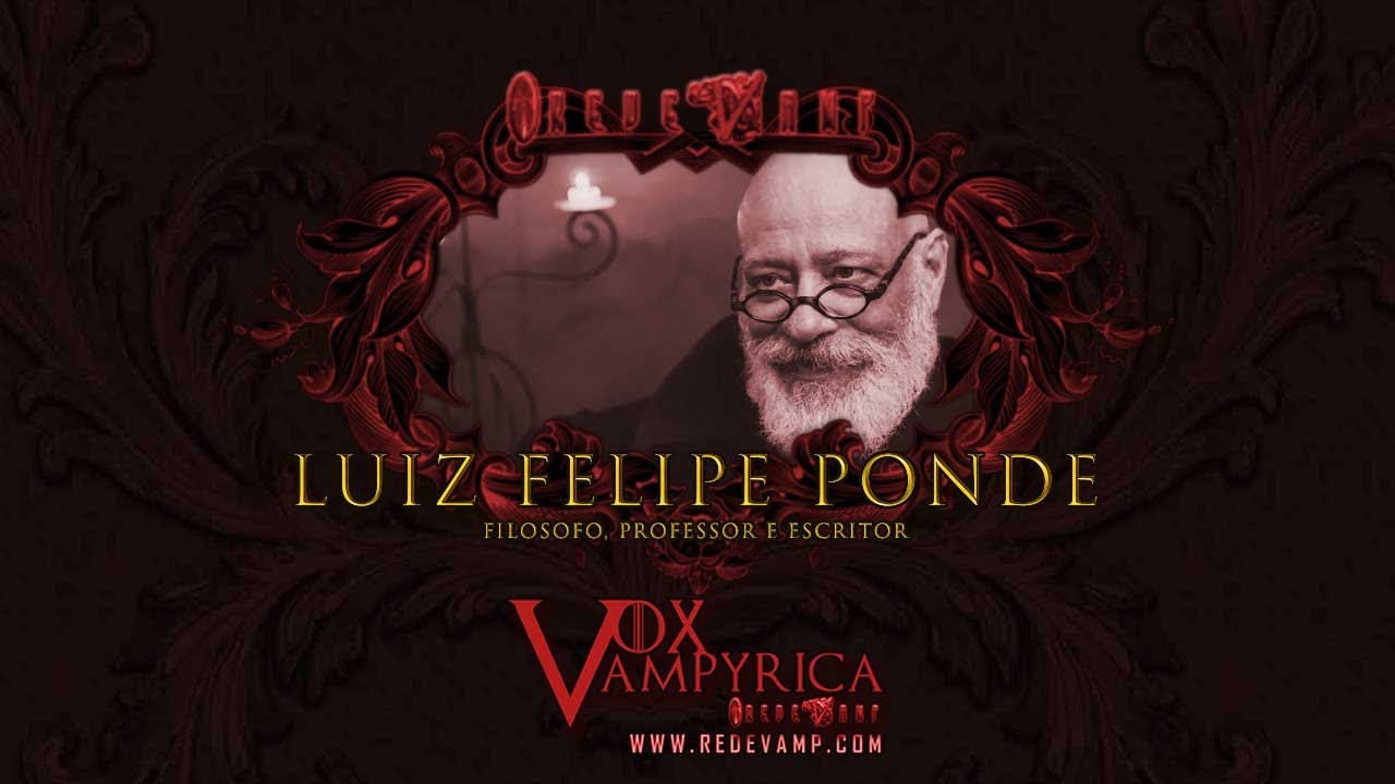 O Filósofo Luiz Felipe Pondé na Rede Vamp: Uma entrevista com Lord A ...