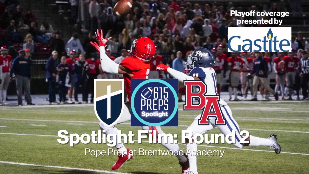 Spotlight Film, Round 2: Pope Prep at Brentwood Academy - YouTube