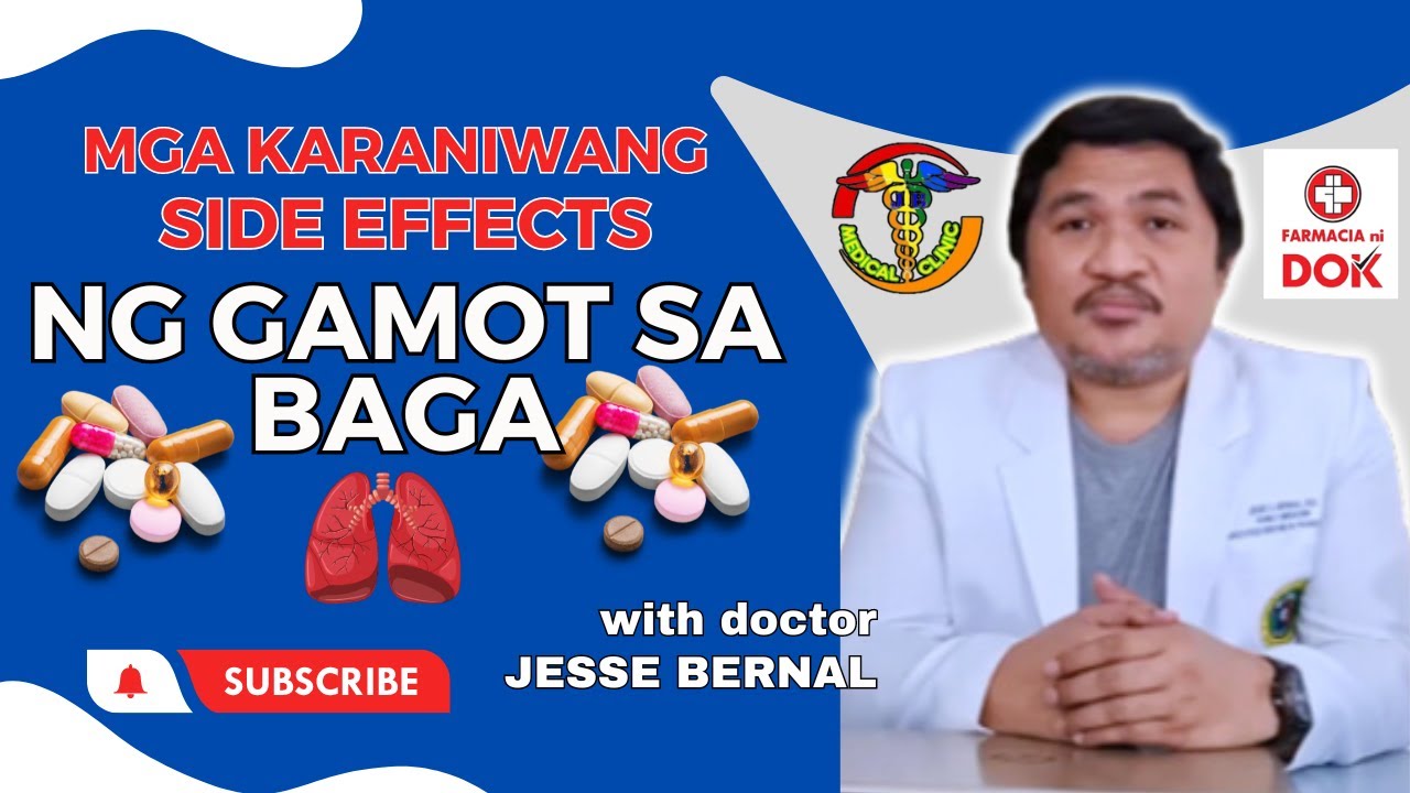 ANO ANO ANG SIDE EFFECT NG MGA KARANIWANG GAMOT SA BAGA (TB) - YouTube