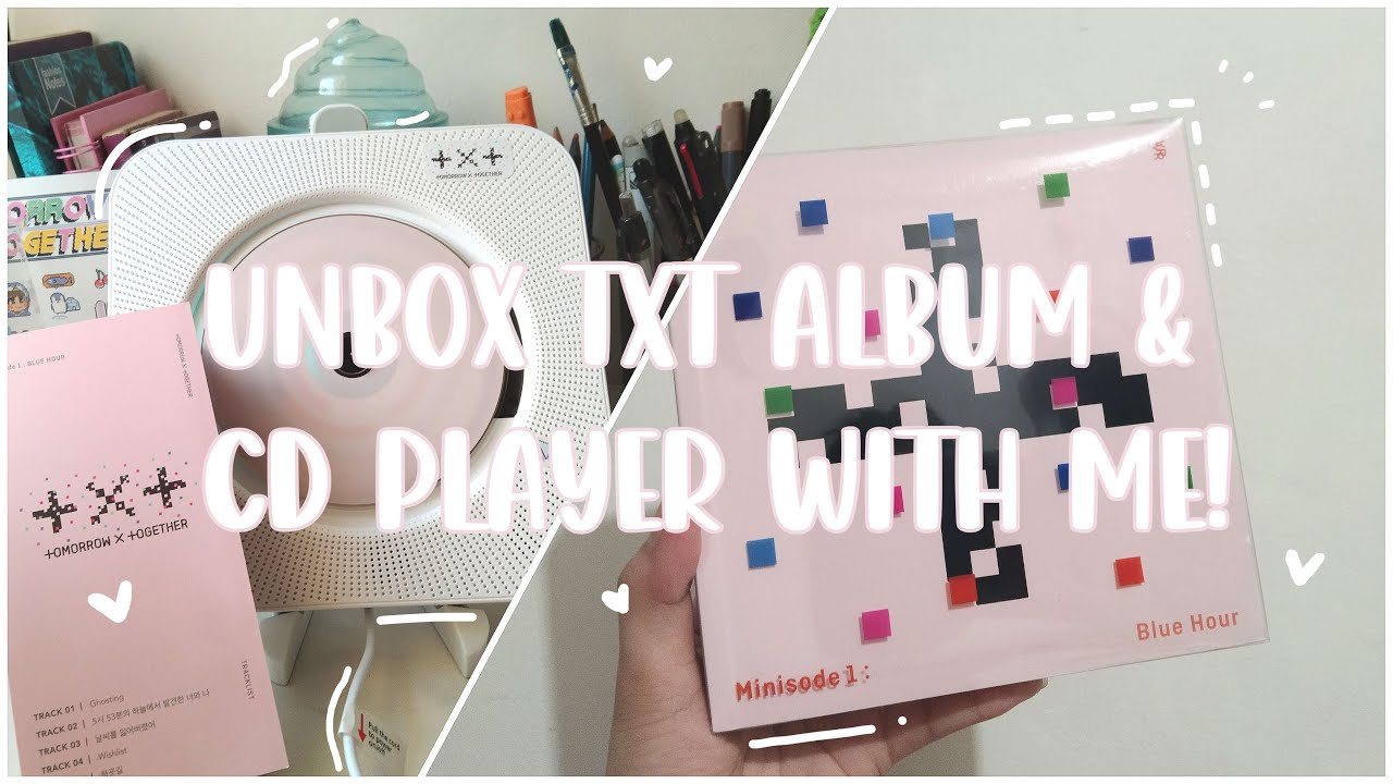 Unbox with me! | TXT - Minisode 1: Blue Hour Album + CD Player - YouTube
