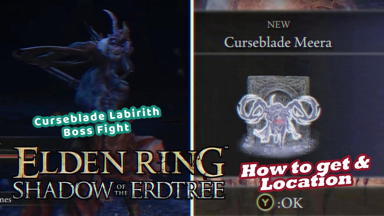 Elden Ring DLC Curseblade Labirith Boss Fight & Curseblade Meera Tear ...