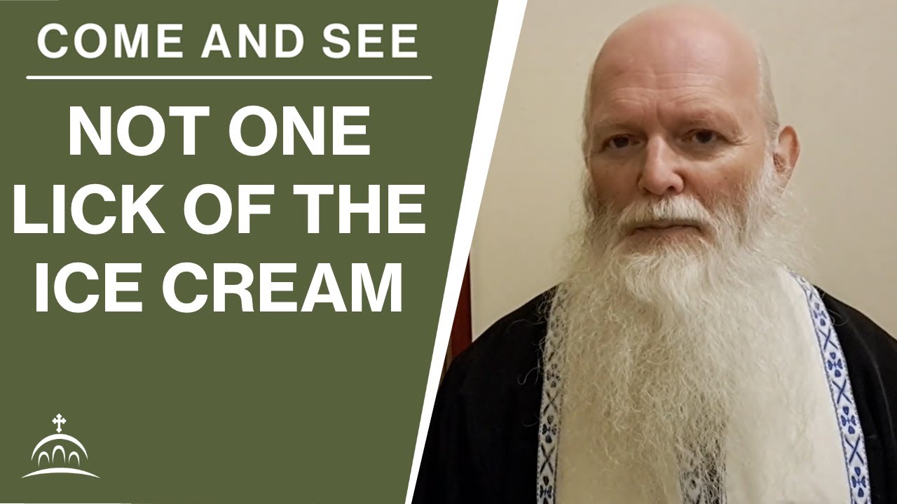 Not one Lick of the Ice Cream (w/ Fr. Philip Hall) - YouTube