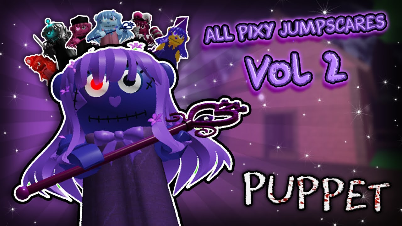 Roblox Puppet | ALL PIXY JUMPSCARES! 💜 (Vol 2) - YouTube