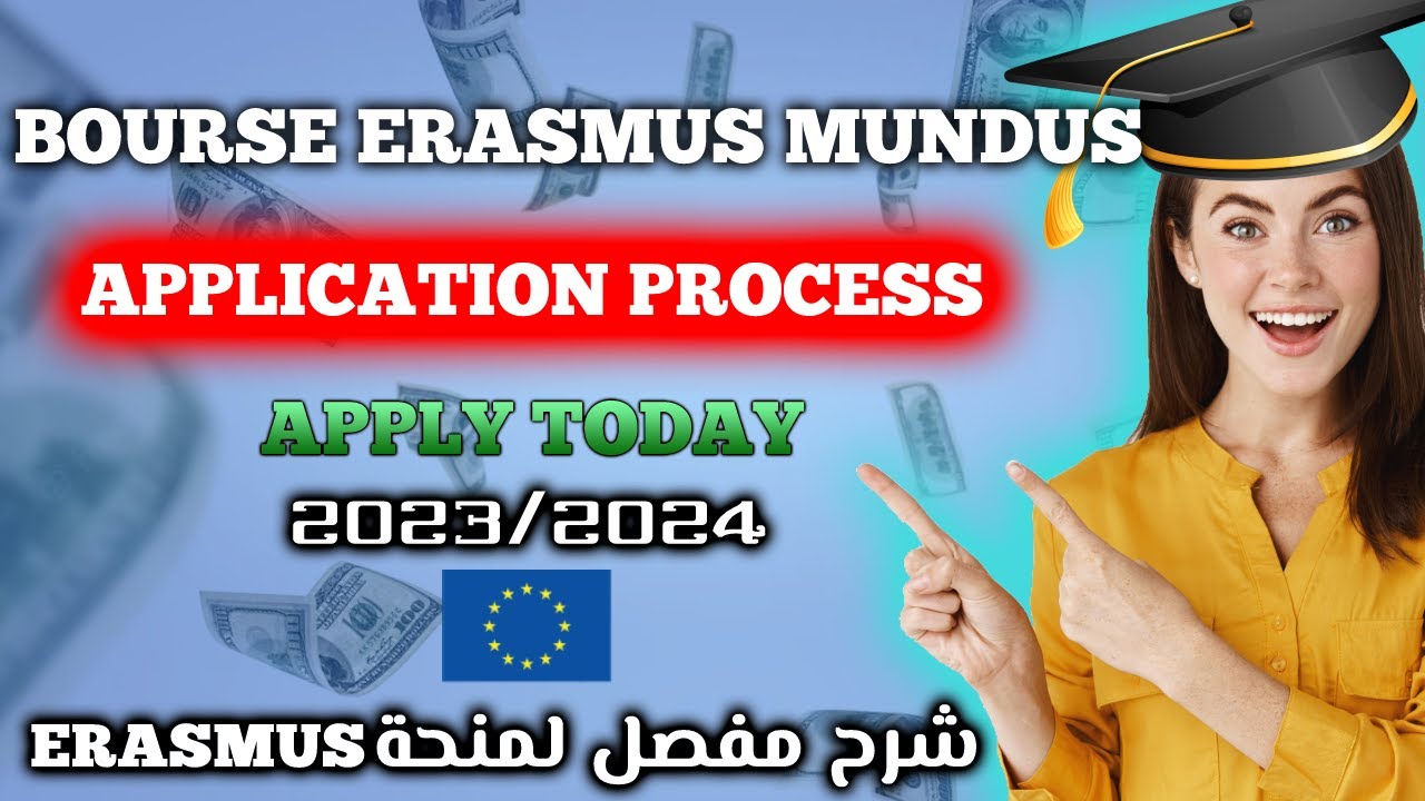 Bourse Erasmus Mundus 2023/24:كيفية التقديم على منح الاتحاد الاوروبي ...