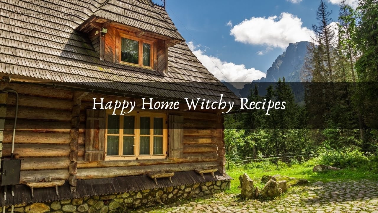 Happy Home Witchy Recipes - YouTube
