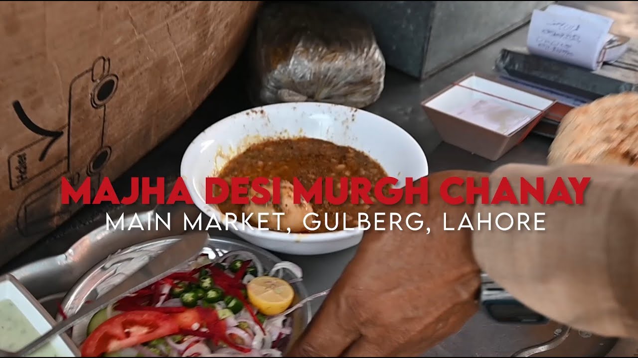 Majha Desi Murgh Chany | Naan Chanay | Naan Chanay in Lahore | Majha ...