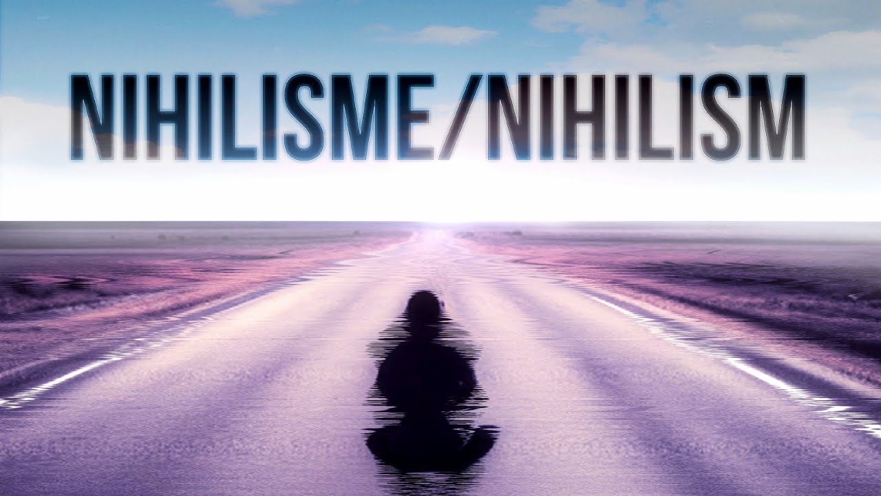 Philosophie // Philosophy | Nihilisme // Nihilism - YouTube
