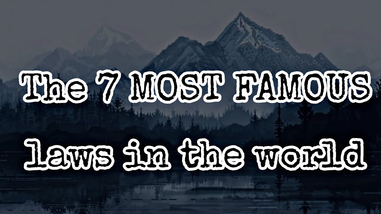 MOST FAMOUS LAWS IN THE WORLD - YouTube