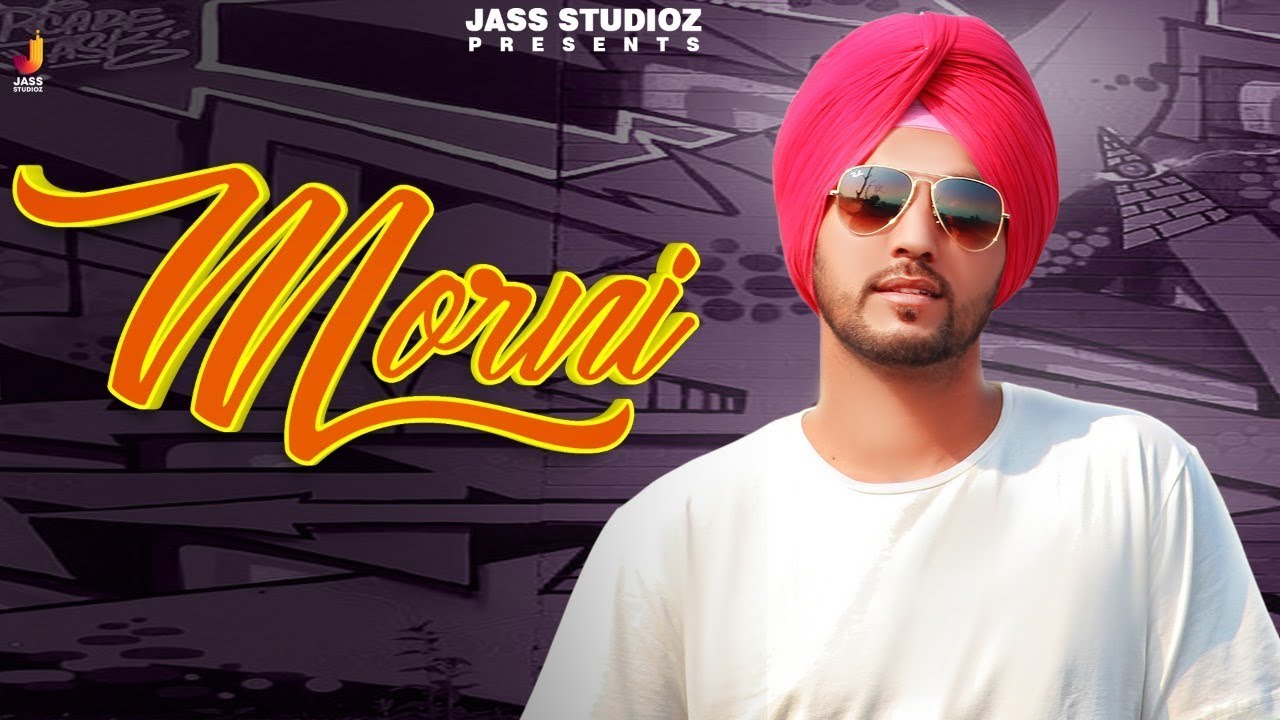Morni Full Song Bill Jahangir New Punjabi Songs 2020 Jass Morni Full Song Bill Jahangir New Punjabi Songs 2020 Jass