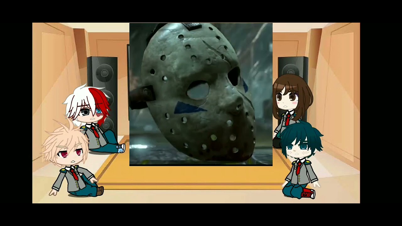 mha reacciona a jason voorhees unica parte xd no se que me fume para ...