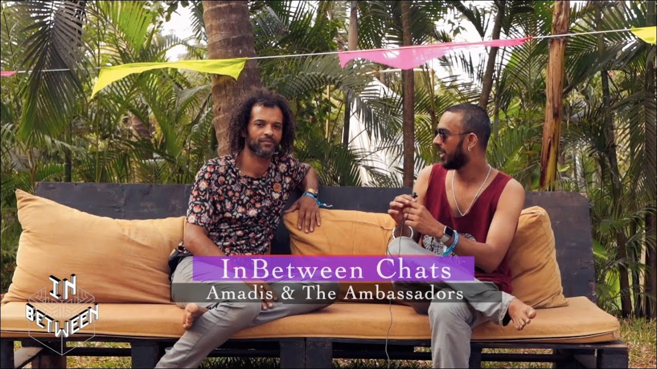 InBetween Chats with Amadis | InBetween Festival 2020 Goa - YouTube