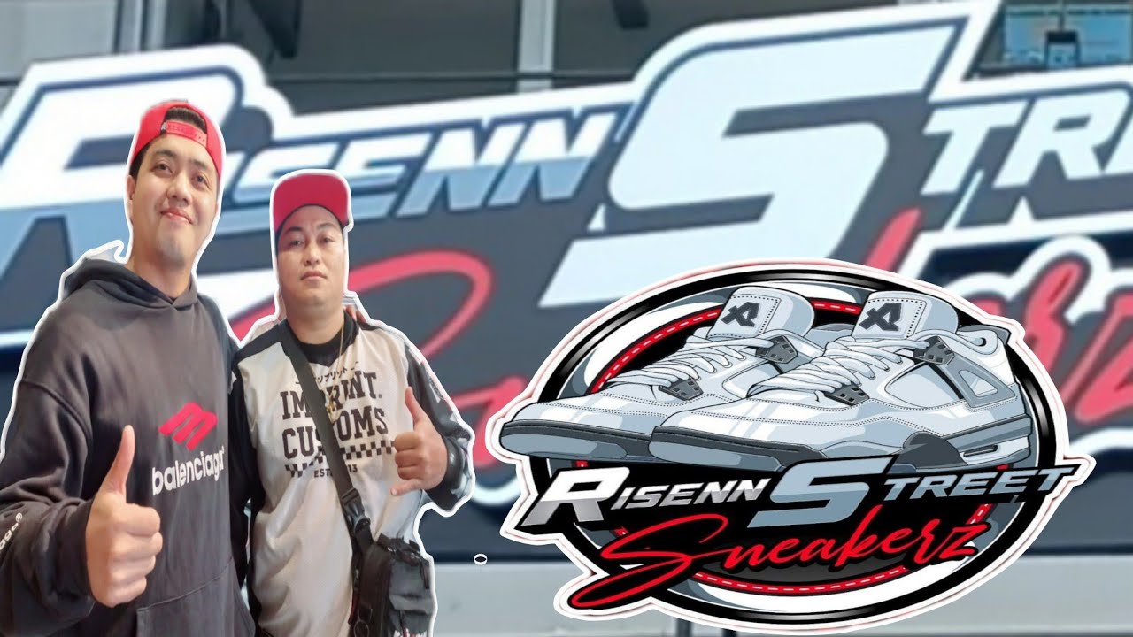 RISENN STREET SNEAKERZ bagong shop ni Team Katagumpay # ...
