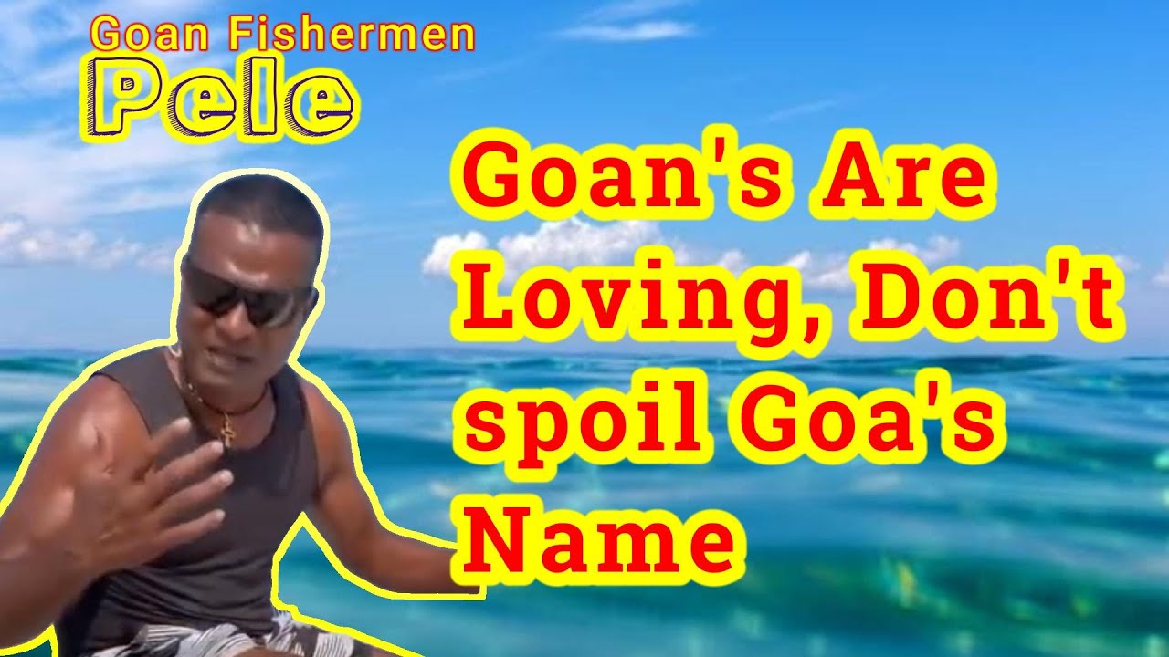 Be Cautious Youtube and instagram influencer's, Dont Spoil Goa's name ...