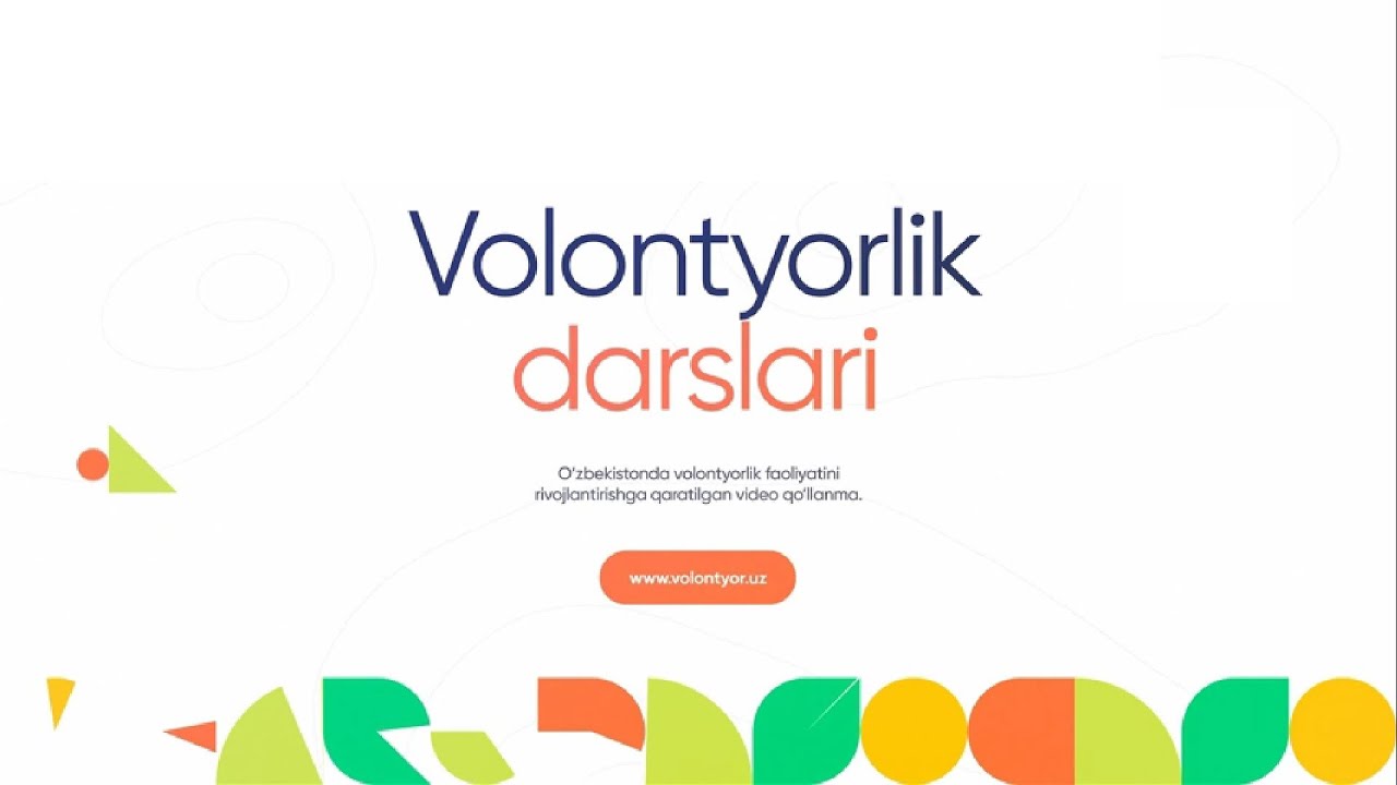 Volontyorlik Darslari, 5-dars - YouTube