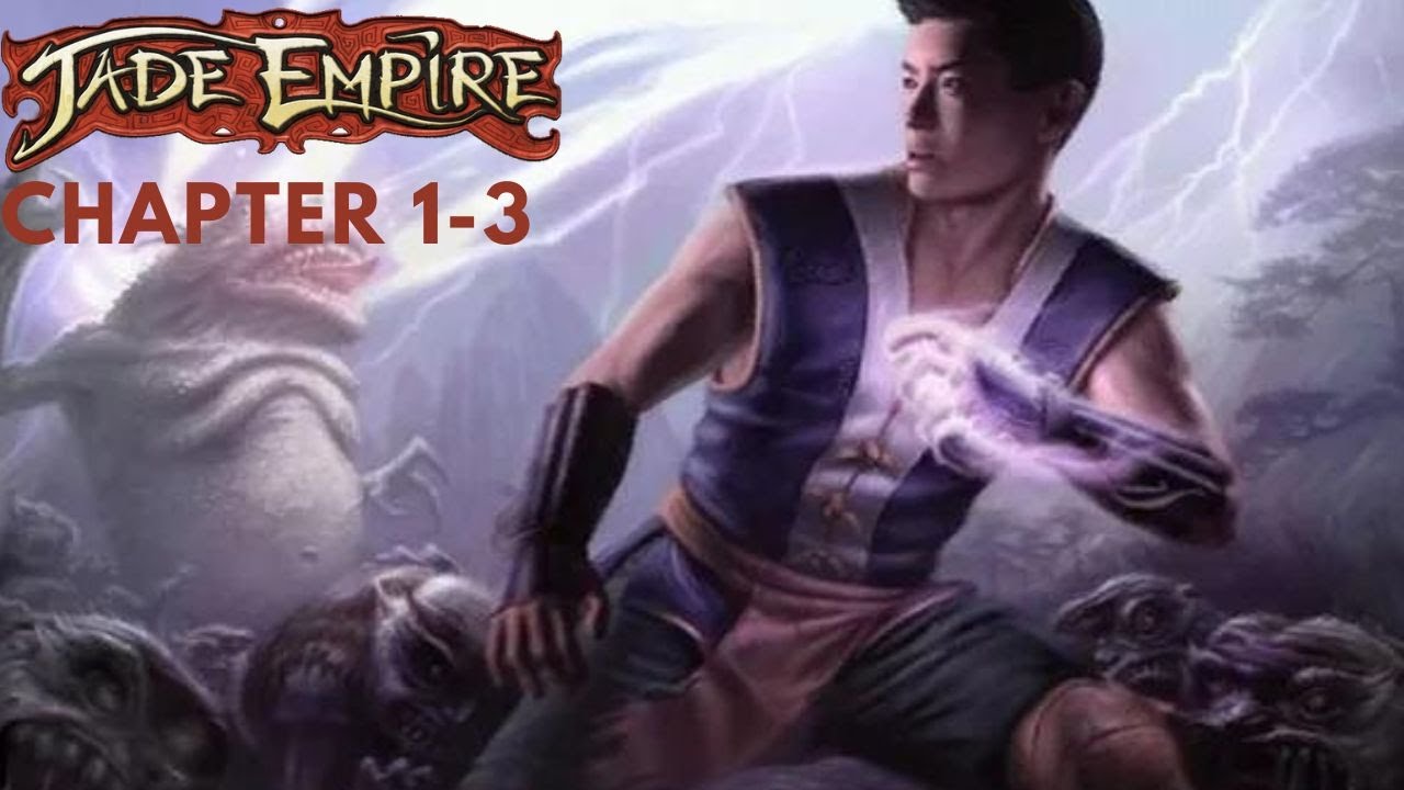 Jade Empire-Chapter 1-3-The Last Spirit Monk - YouTube