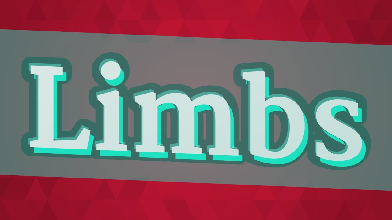 LIMBS pronunciation • How to pronounce LIMBS - YouTube