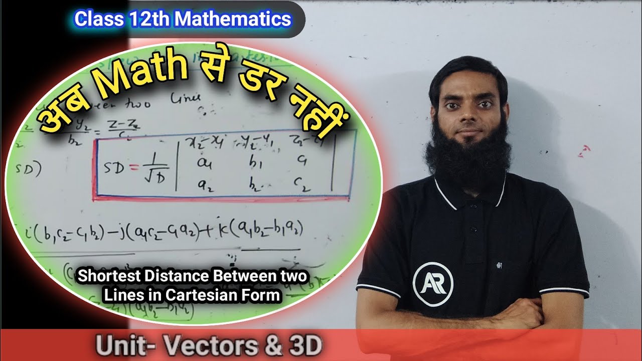 12th 11 Dec 25 Shortest Distance Between two Lines in Cartesian Form ...