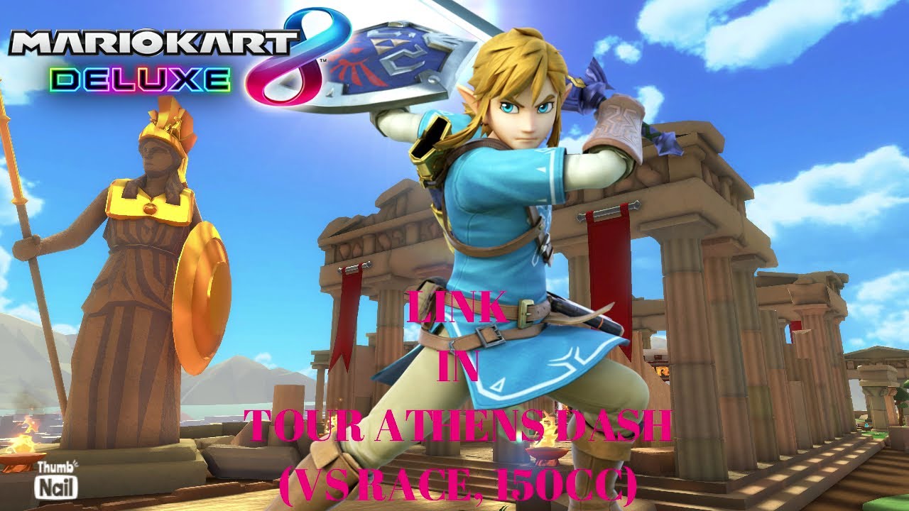 Mario Kart 8 Deluxe - Link in Tour Athens Dash (VS Race, 150cc) - YouTube