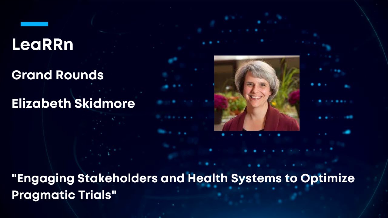 [GRAND ROUNDS] Elizabeth Skidmore, PhD, OTR/L, FAOTA, FACRM presents ...