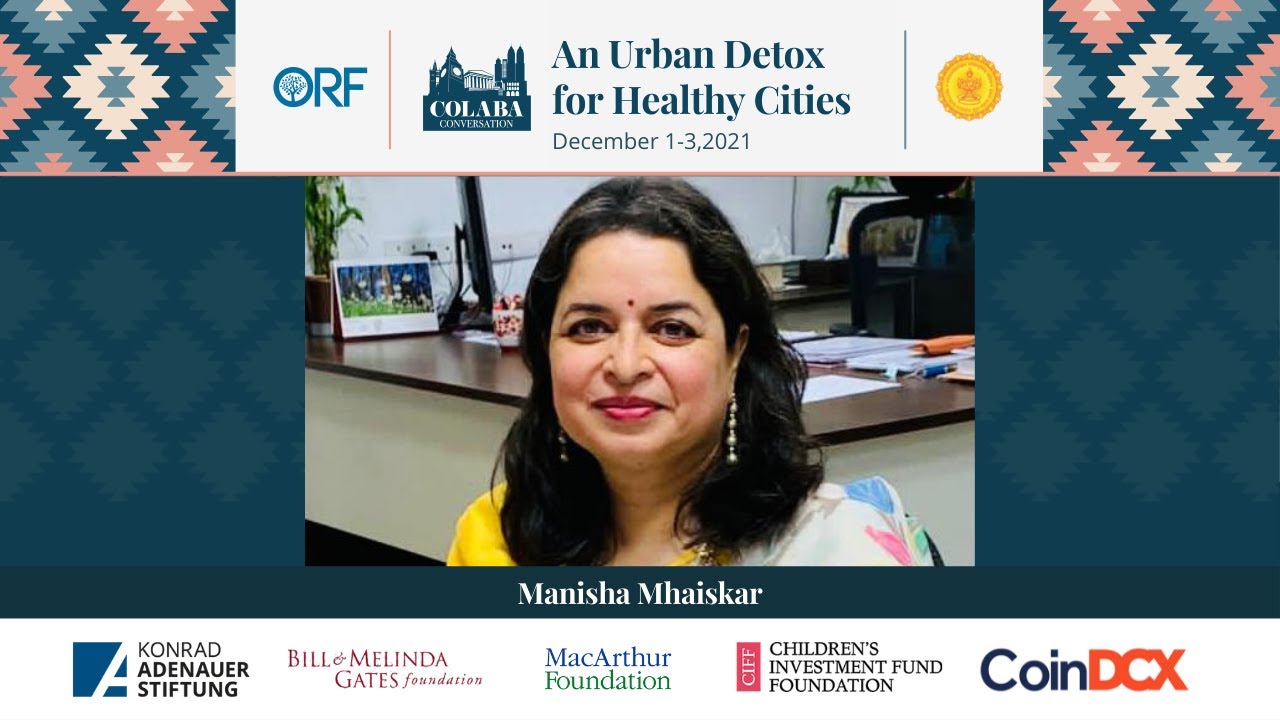ORF Colaba Conversation 2021 || An Urban Detox for Healthy Cities ...