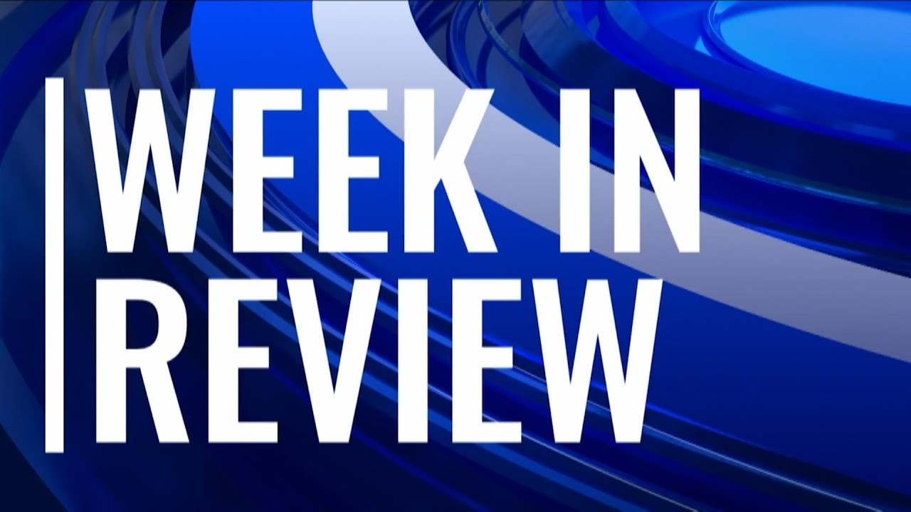 Week In Review: March 3 - March 7 - YouTube