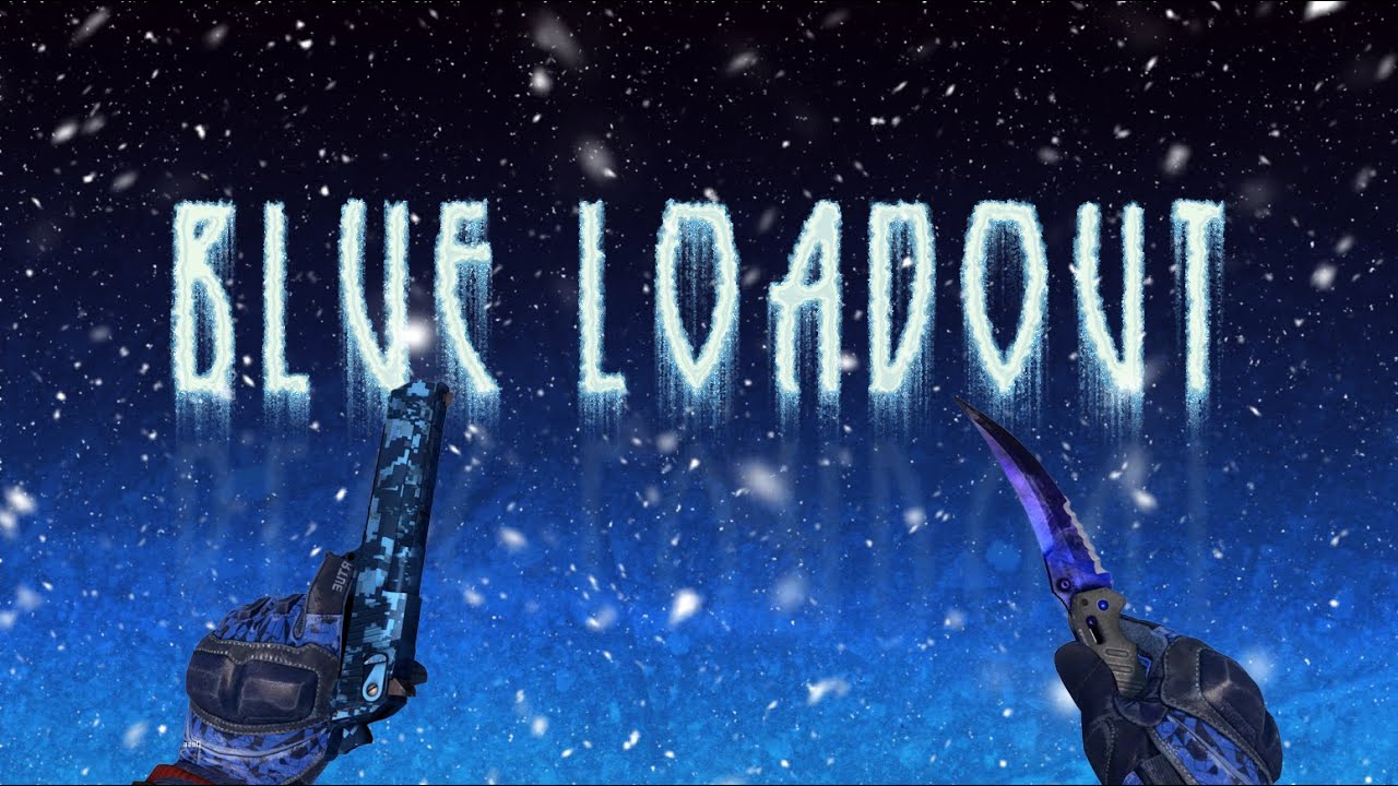 FULL BLUE LOADOUT CS:GO (WINTER / CHRISTMAS 2021) - YouTube