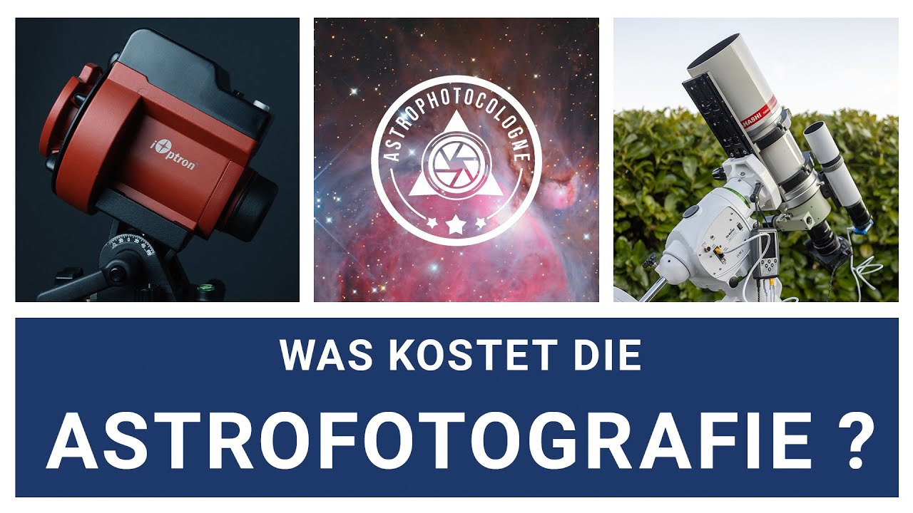 Was Kostet die Astrofotografie 2023 ? // Von der Anfänger- zur ...