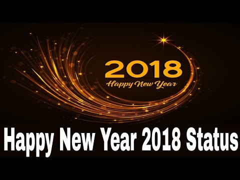 Most Beautiful Happy New Year 2018 Status
