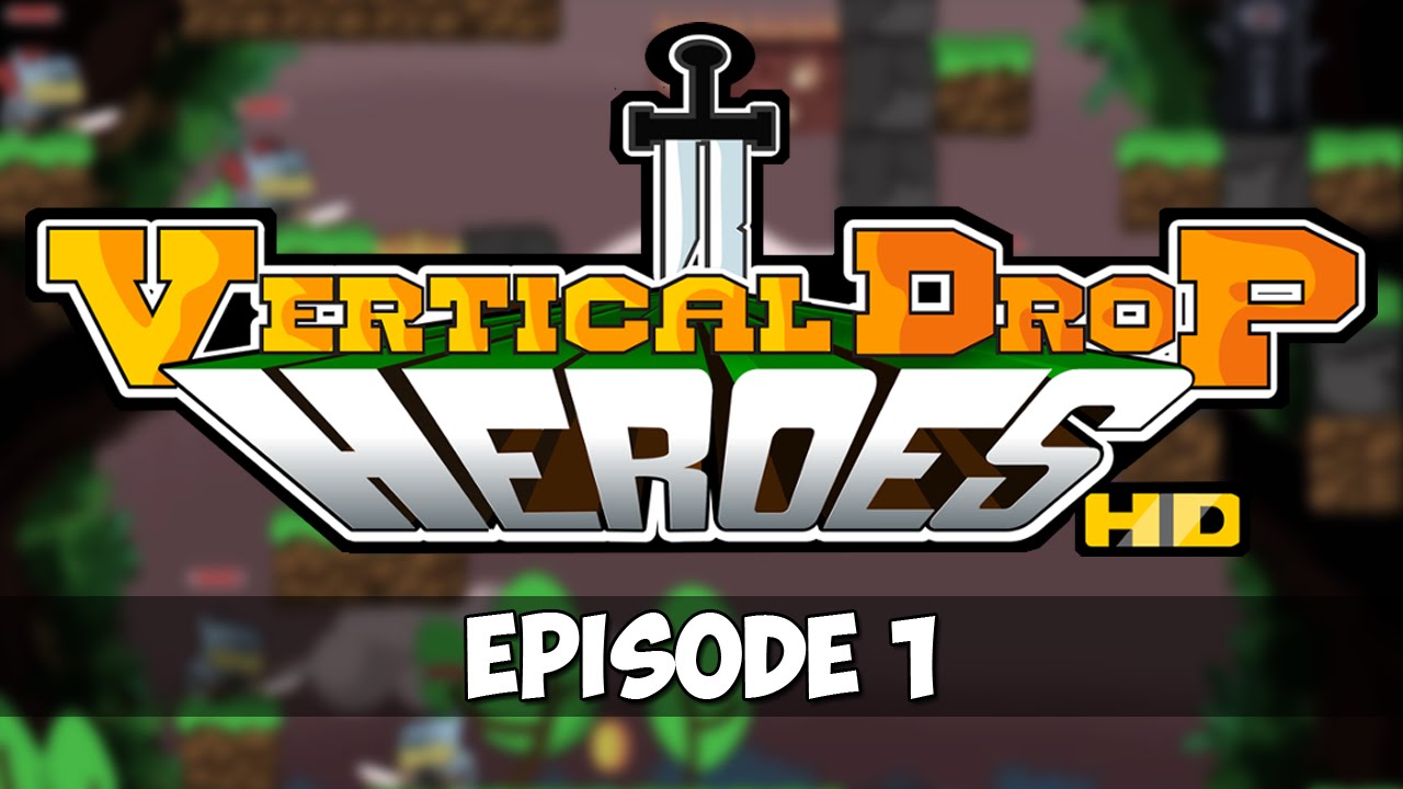 Vertical Drop Heroes HD - Episode 1 - Fresh Start - YouTube