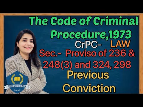 Sec-Proviso of 236 & 248(3) and 324,298 | Previous Conviction | CrPC ...