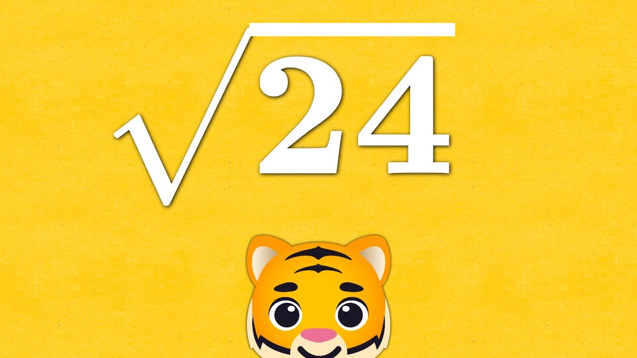 Square Root 24 YouTube Square Root 24 YouTube