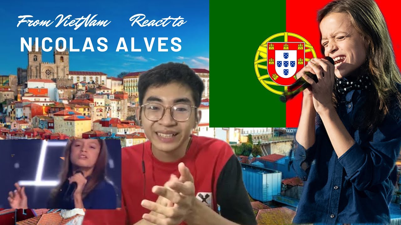 Frọm VietNam - React to Nicolas Alves - Portugal - Junior Eurovision ...