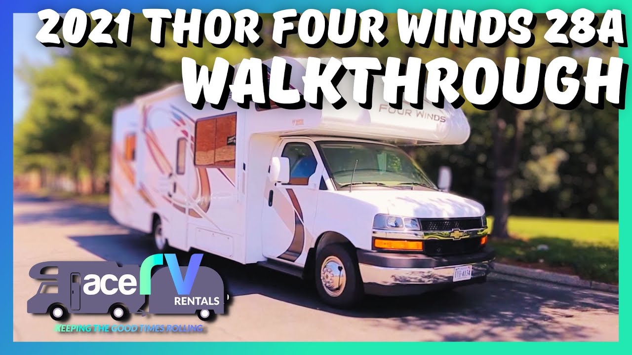 2021 Thor Four Winds 28A Walkthrough · Ace RV Rentals & Sales - YouTube