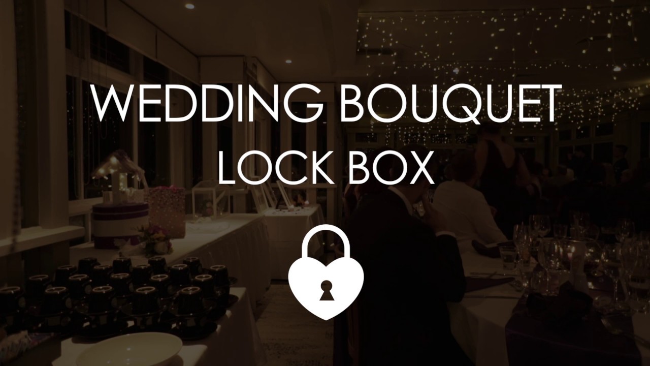 Wedding Bouquet Lock Box at the SUMMIT RESTAURANT for Sophie & Ben ...