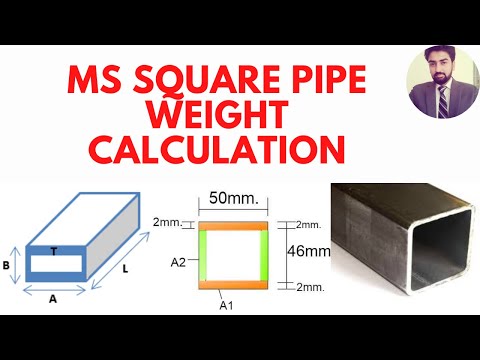 How to calculate the weight of MS Square Hollow Pipe || MS Pipe Weight ...