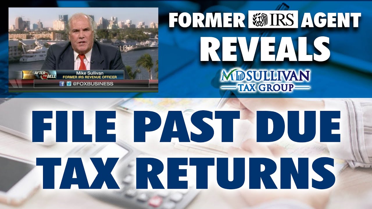 Stop Living With the Fear & Anguish of Not Filing Your Back Taxes, File ...