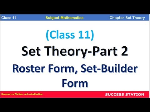 Set Theory-Class 11-(Part 2)-Methods to Represent A Set-Roster and Set ...