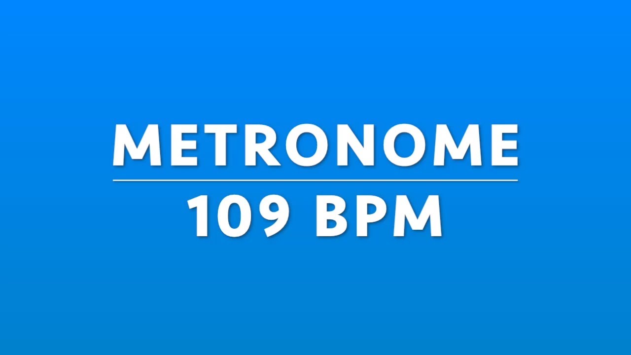 109 BPM - moonlight metronome - YouTube