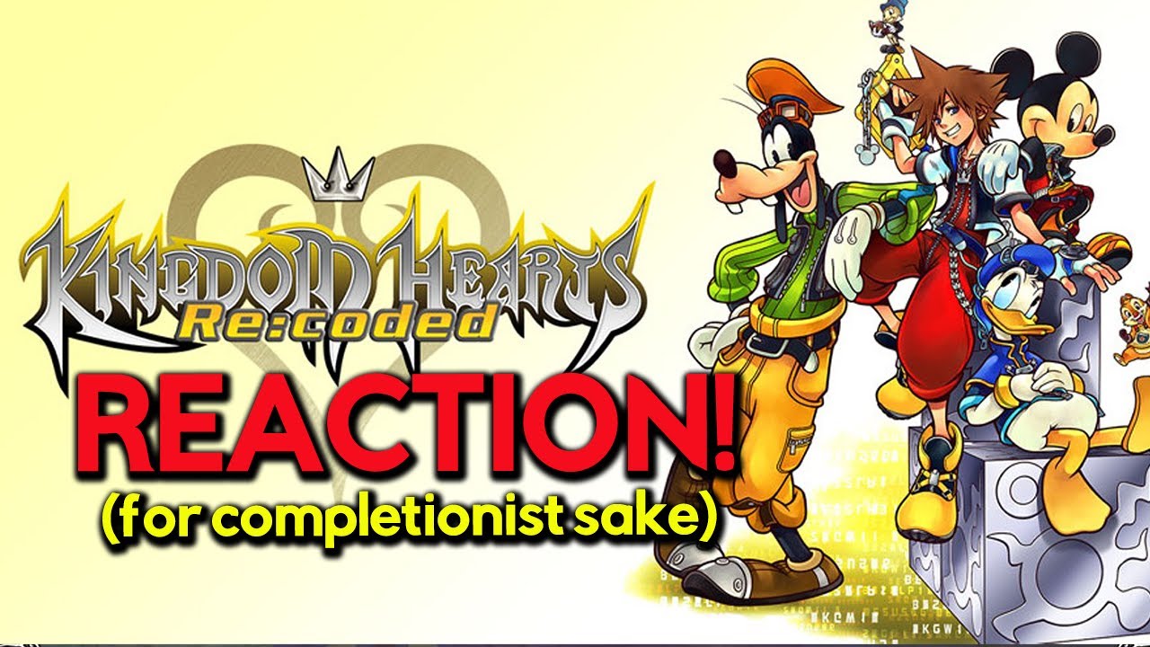 Kingdom Hearts ReCoded Full Movie REACTION Part 2 - ENDING - YouTube