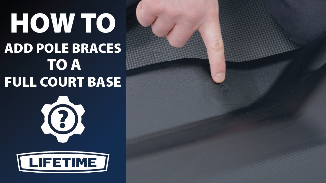 How to Add Pole Braces to a Full Court Base | Lifetime How To Video ...