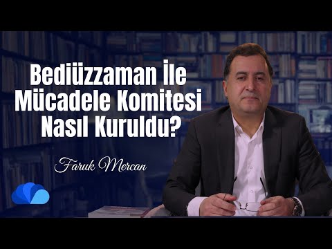 Bediüzzaman İle Mücadele Komitesi Nasıl Kuruldu? I Not Defteri I Faruk Mercan
