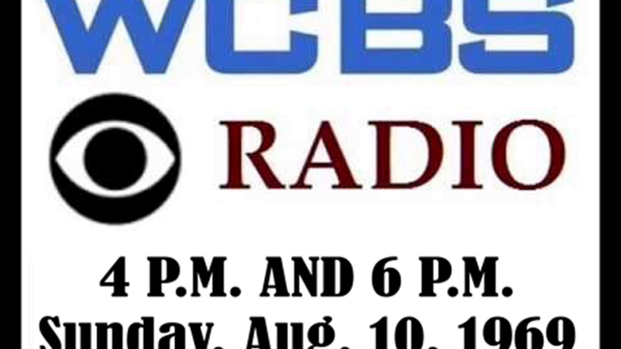 CBS RADIO NEWS FROM WCBS, SUNDAY, AUG 10, 1969 - YouTube
