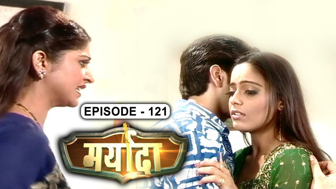 Maryada 121 An Epic Serial, TV Serial, Family Drama, Indian Tv Shows ...